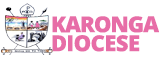 KARONGA DIOCESE – We Shall Go to Them